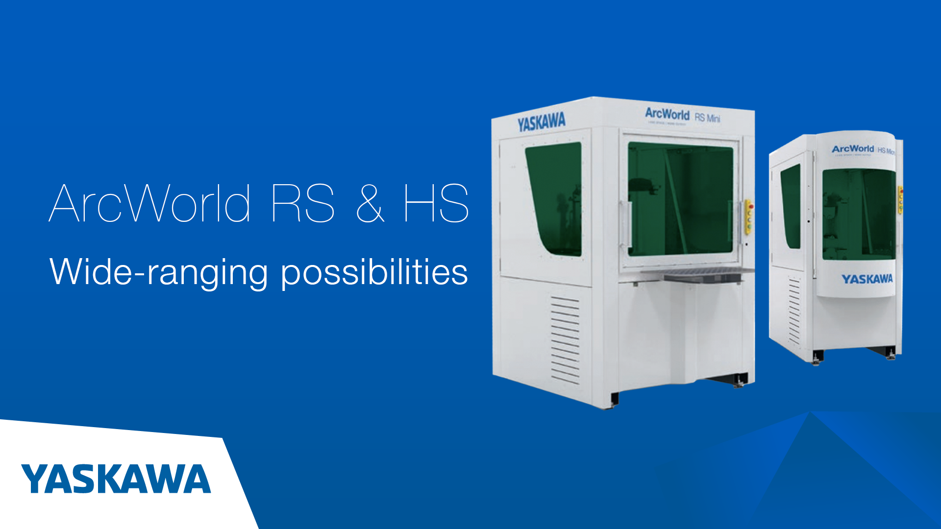 Overcoming Welding Challenges with Yaskawa ArcWorld RS & HS